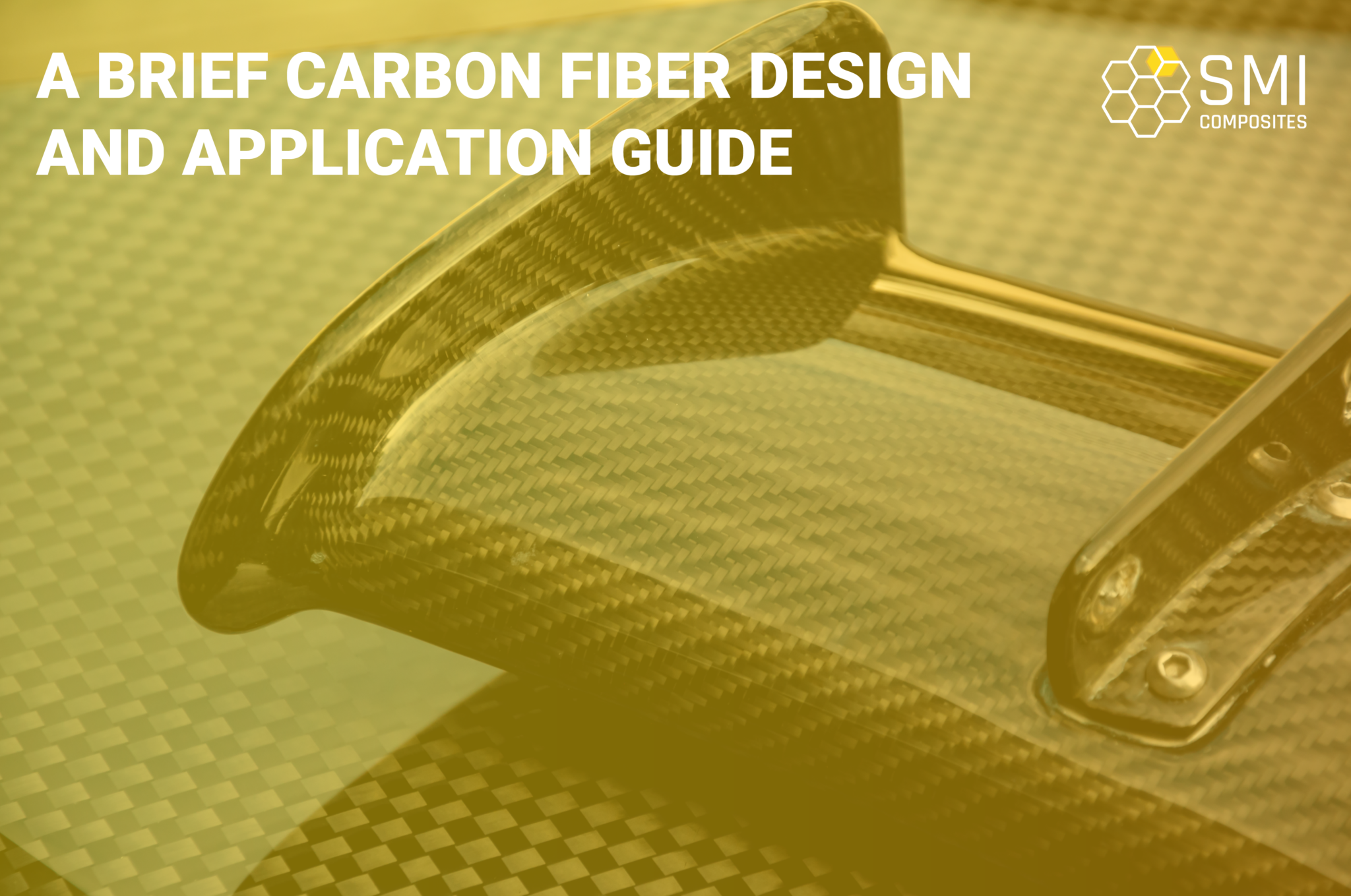 A Brief Carbon Fiber Design and Application Guide – SMI Composites