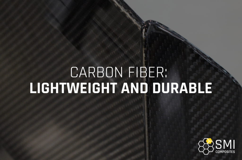 Carbon Fiber: Lightweight and Durable – SMI Composites