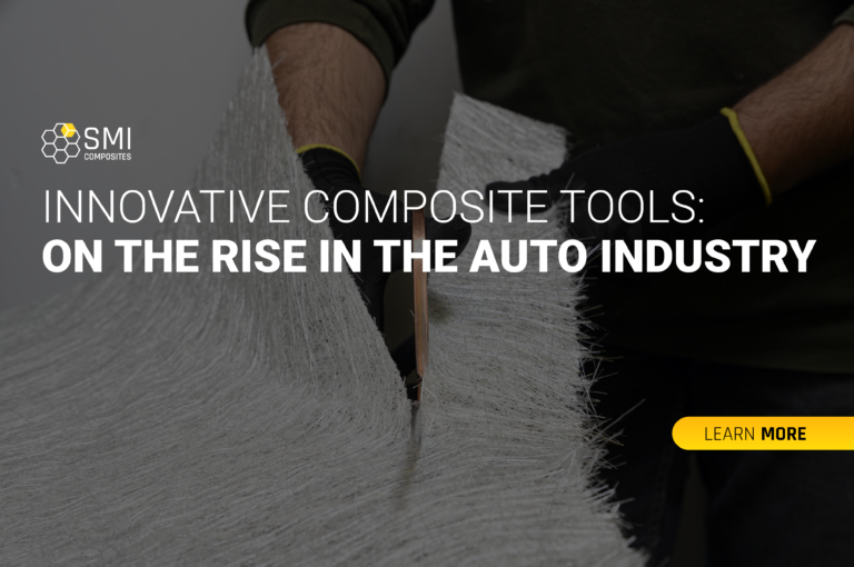 Innovative Composite Tools: On The Rise In The Auto Industry