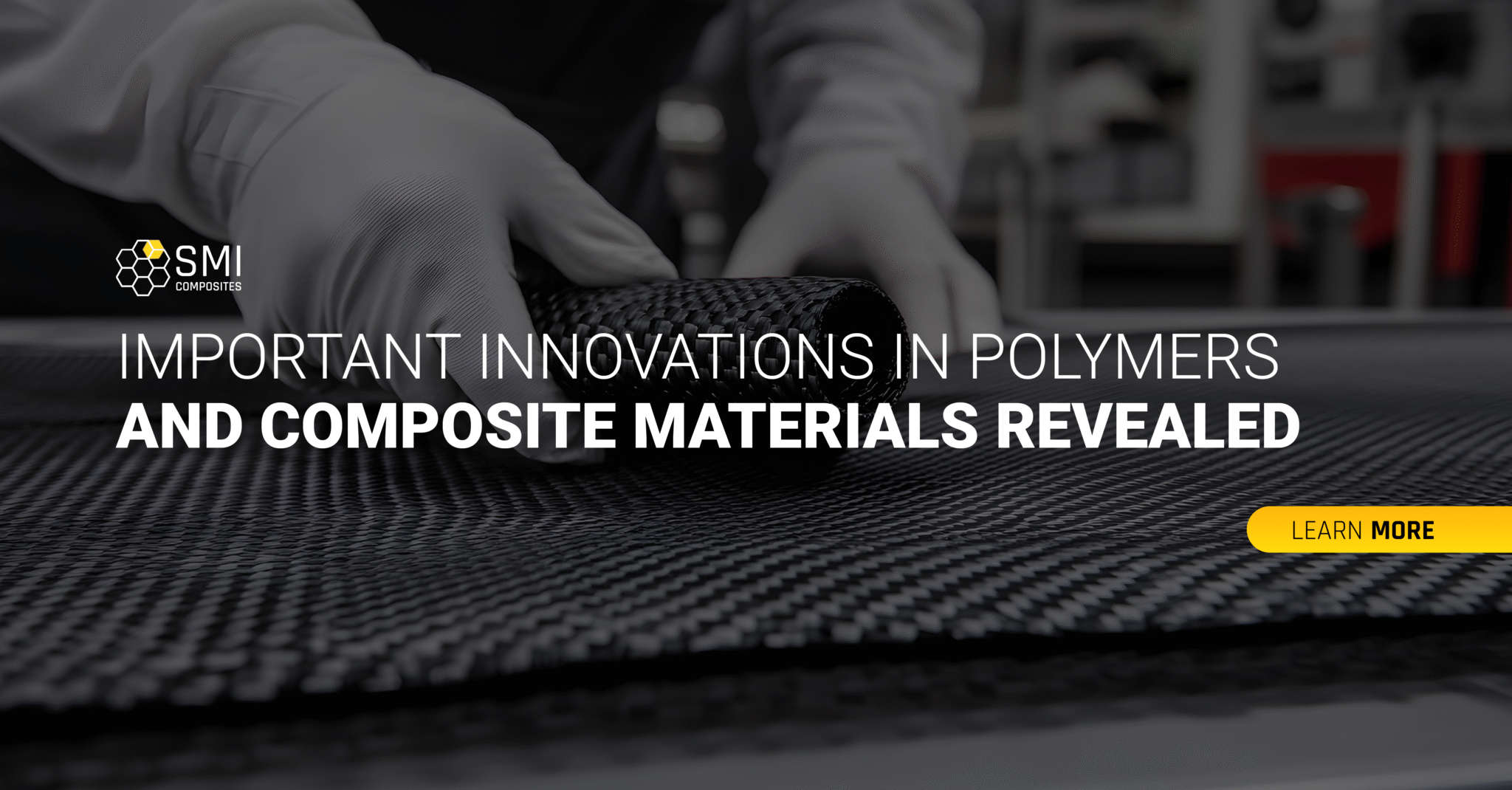 Key Innovations in Polymers & Composites Unveiled