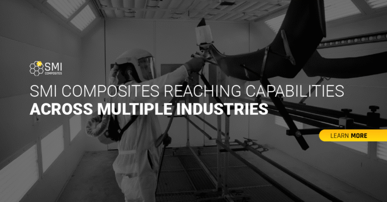 SMI Composites Offers Capabilities Across Multiple Industries